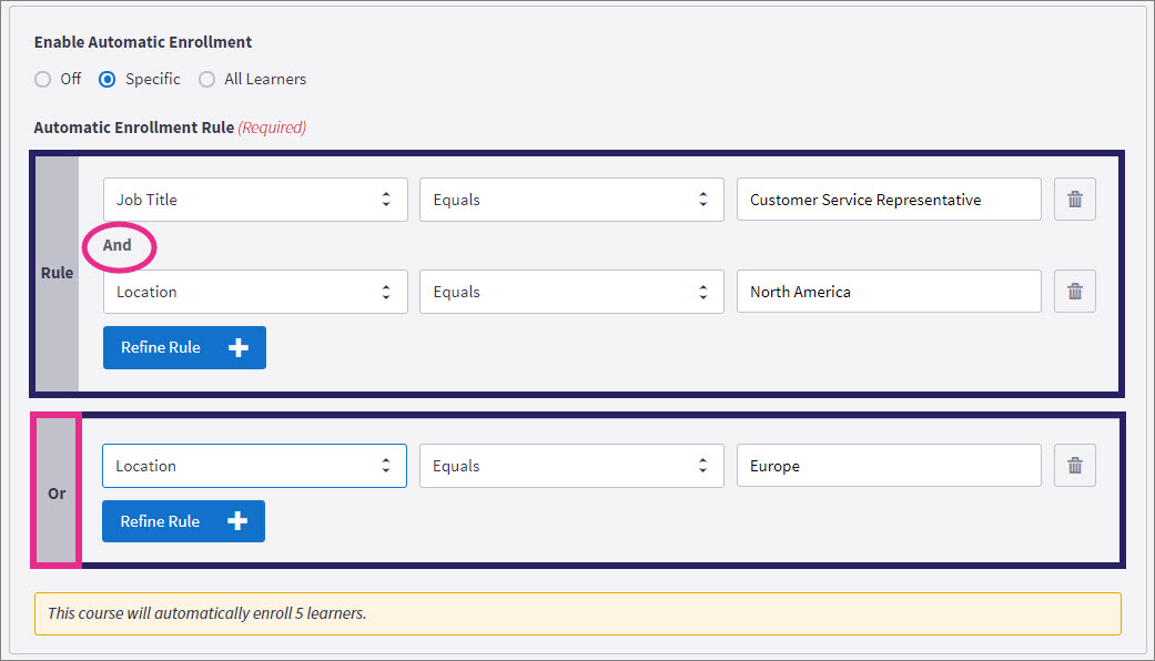 Automatic Enrollment Rules – Absorb Help Center
