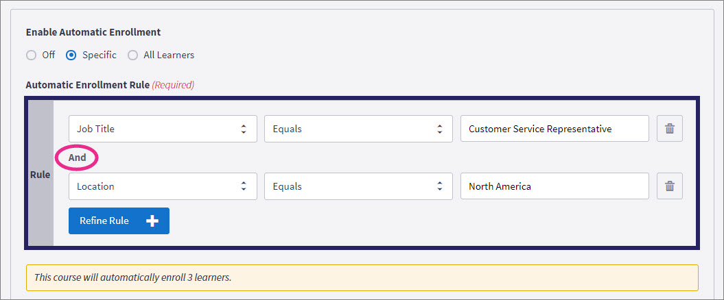 Automatic Enrollment Rules – Absorb Help Center