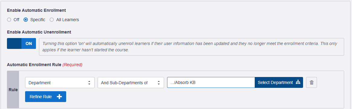 Automatic Enrollment Rules – Absorb Help Center